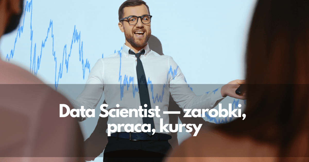 Data Scientist - zarobki, praca, kursy 2024 - Grupa Progres